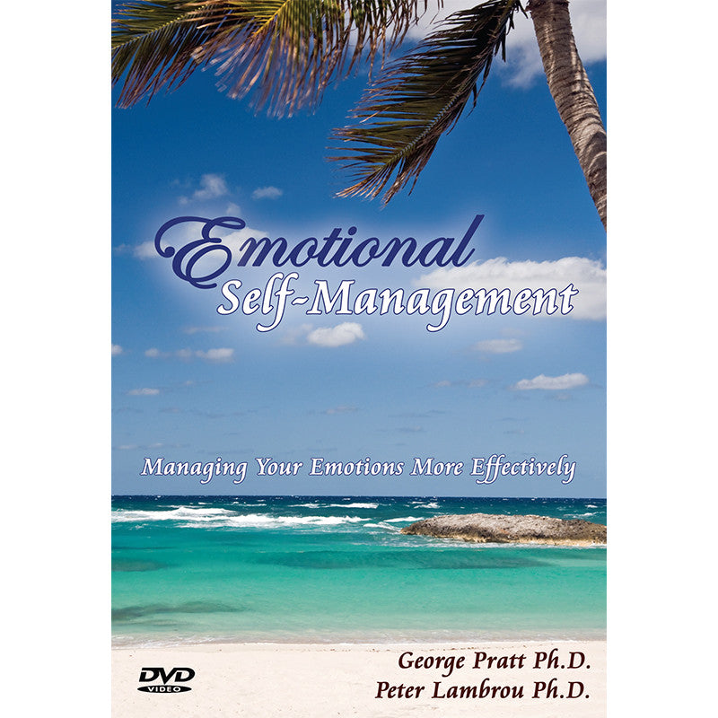 Emotional Self-Management – Dr George Pratt
